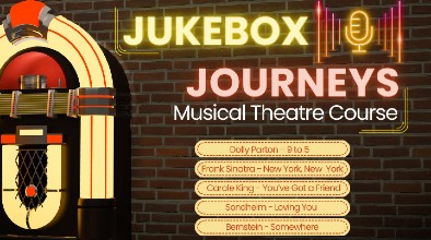Jukebox Journeys Musical Theatre Adult Course - Blackheath Halls